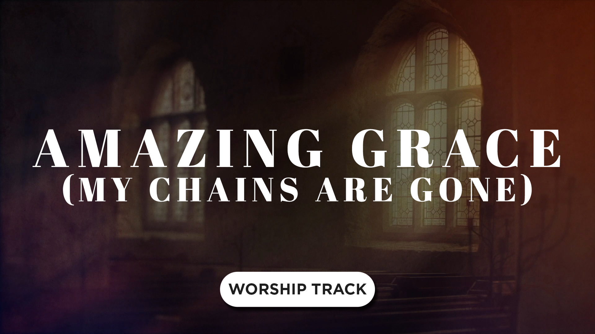 Amazing Grace (My Chains Are Gone) Video Worship Song Track with Lyrics ...