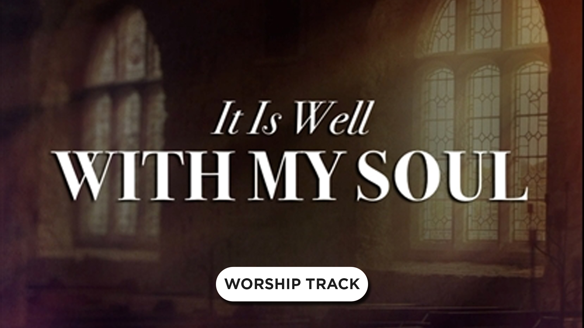 It Is Well With My Soul Video Worship Song Track with Lyrics | Playback Media | WorshipHouse Media