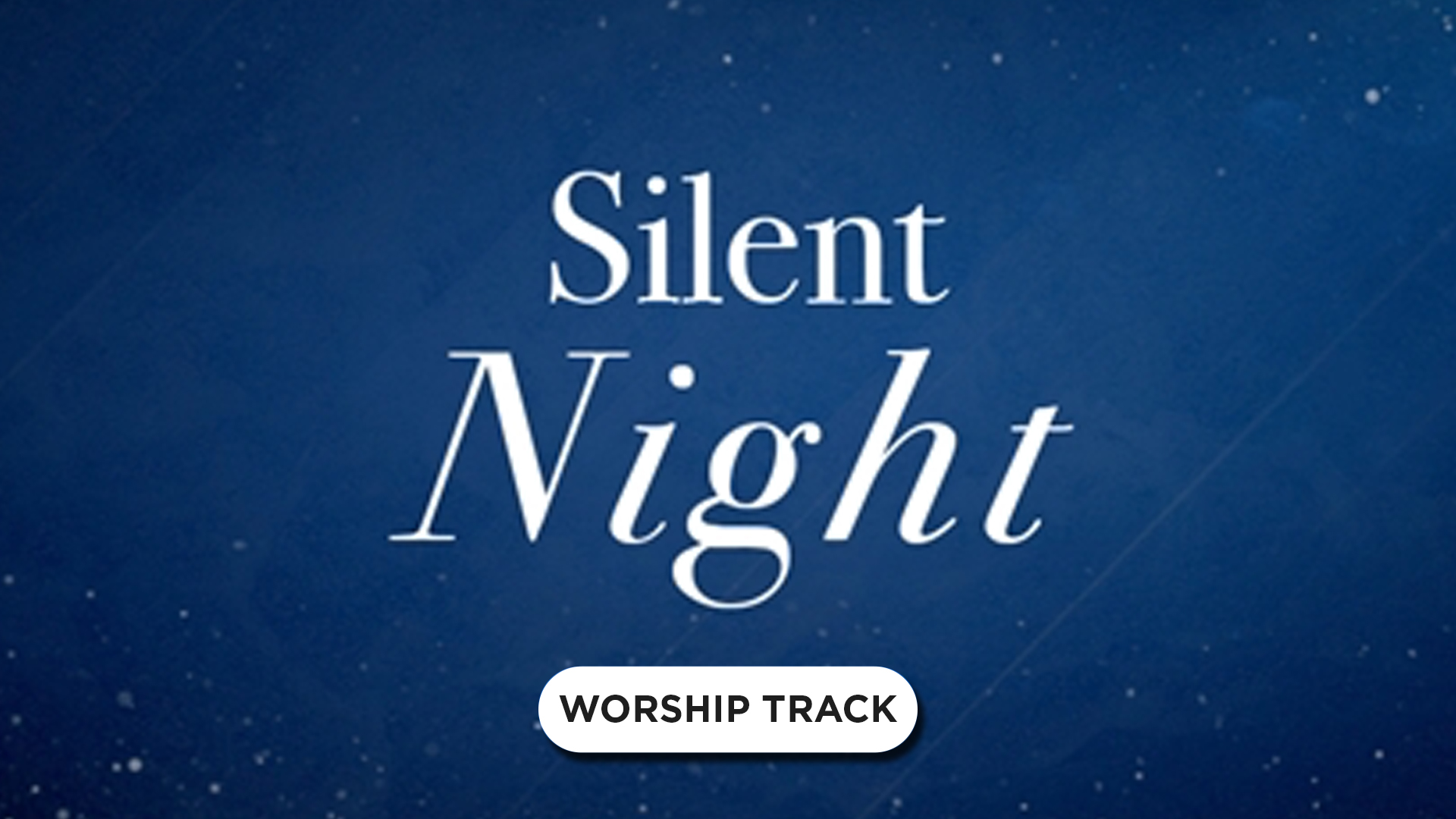 Silent Night Video Worship Song Track with Lyrics | Playback Media ...