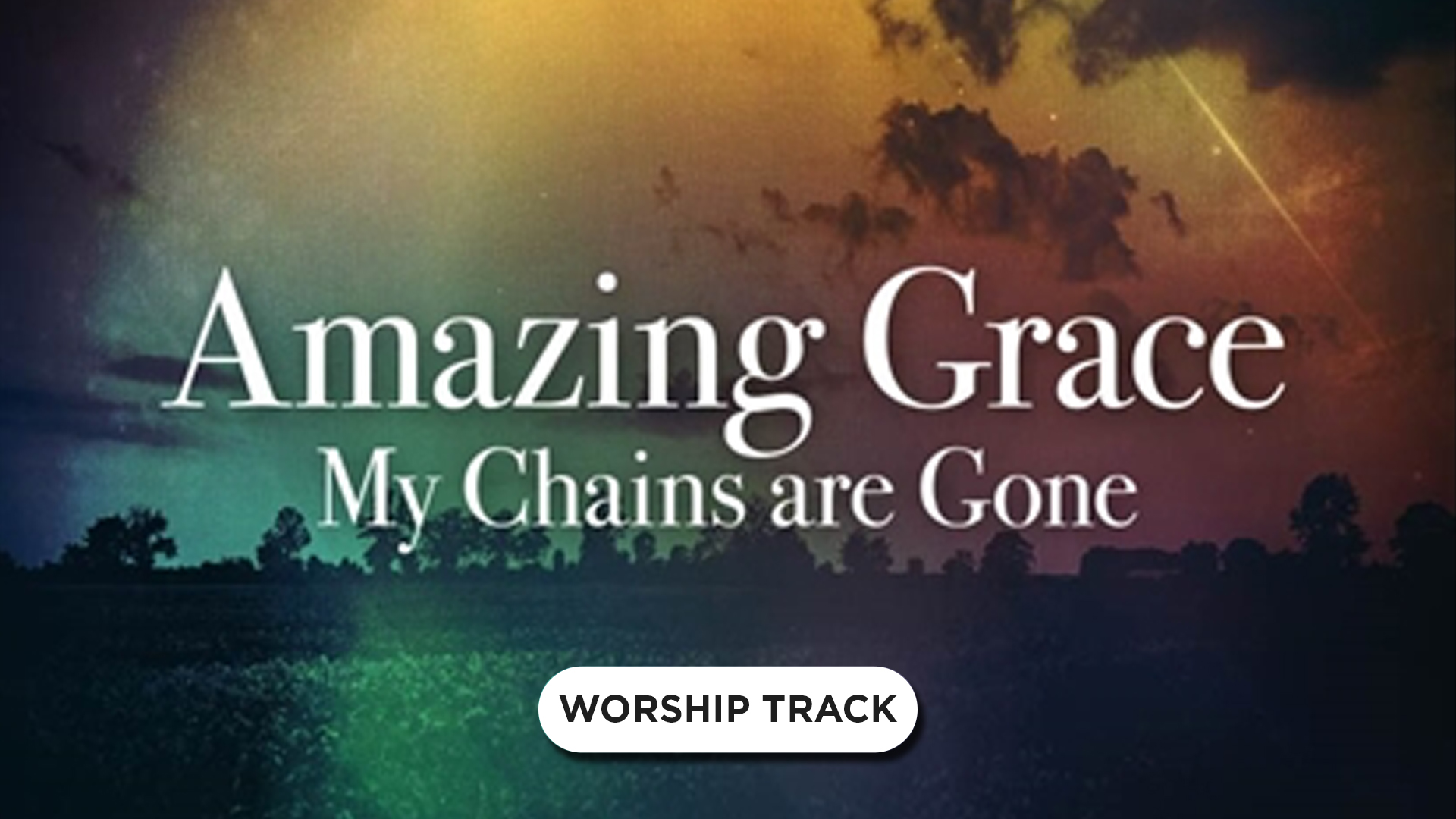 Amazing Grace (My Chains Are Gone) Video Worship Song Track with Lyrics ...