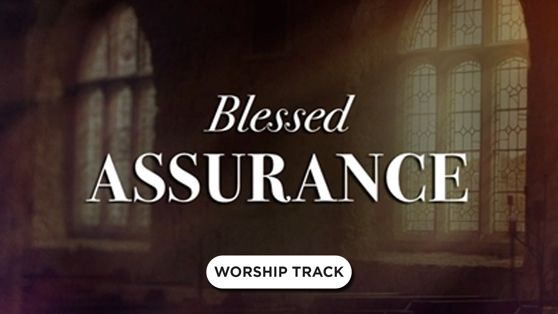 Blessed Assurance Video Worship Song Track with Lyrics | Playback Media ...