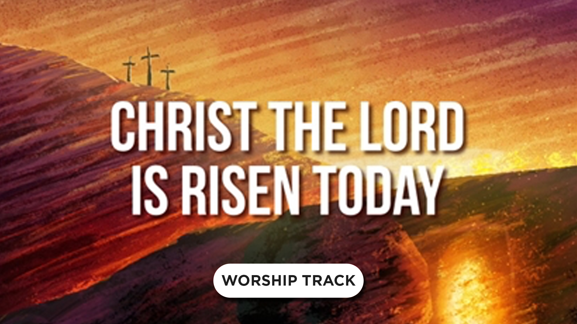 Christ The Lord Is Risen Today Video Worship Song Track with Lyrics ...