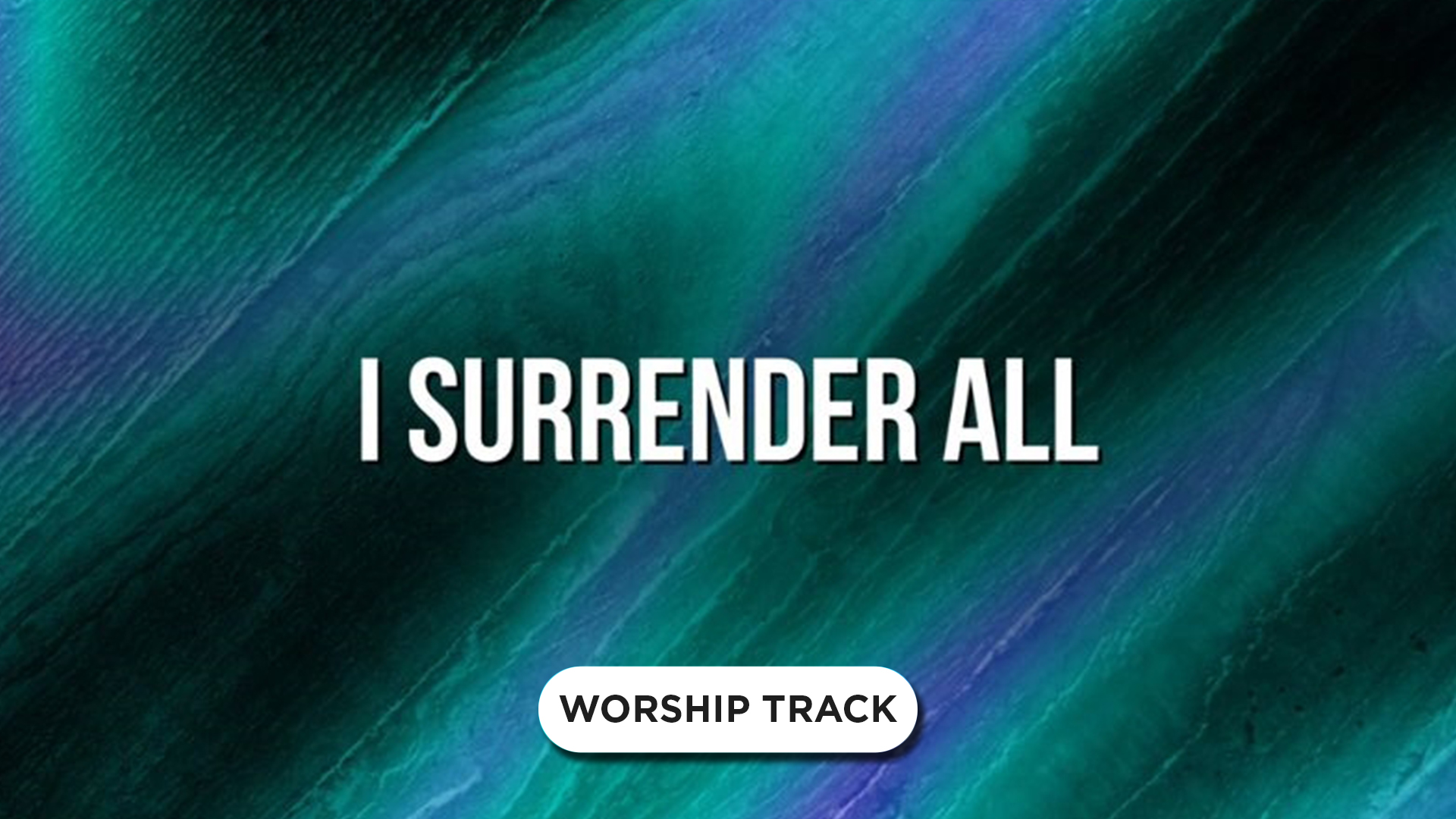 I Surrender All Video Worship Song Track with Lyrics | Playback Media ...