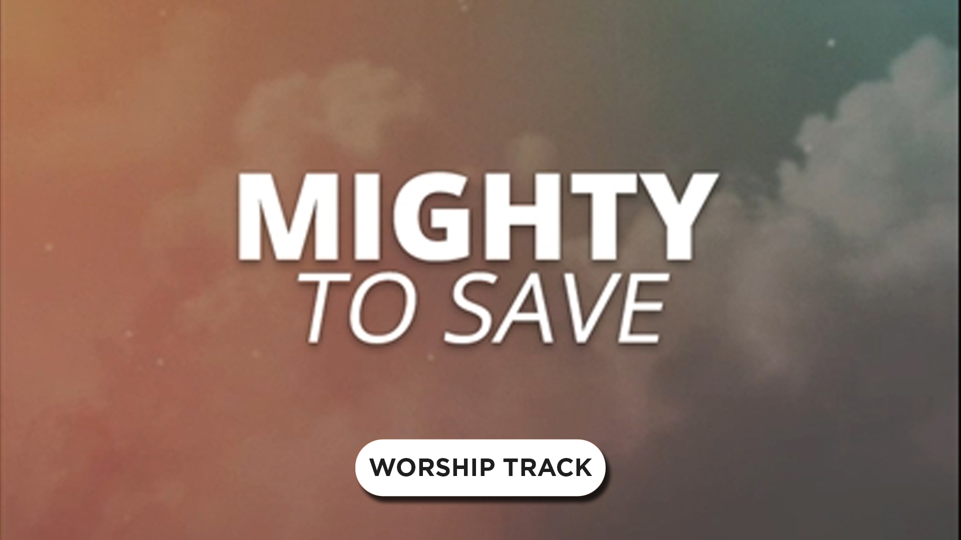 Mighty To Save Video Worship Song Track with Lyrics | Playback Media ...