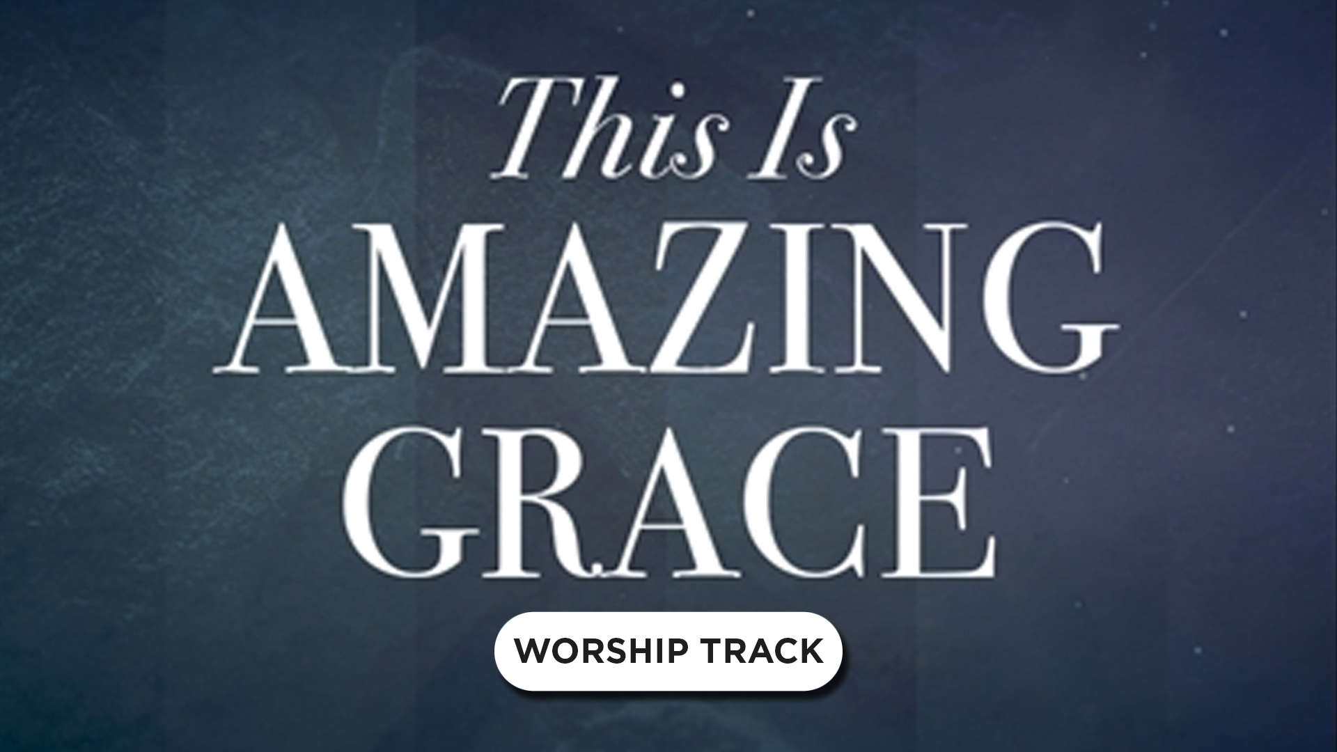 This Is Amazing Grace Video Worship Song Track with Lyrics | Playback ...