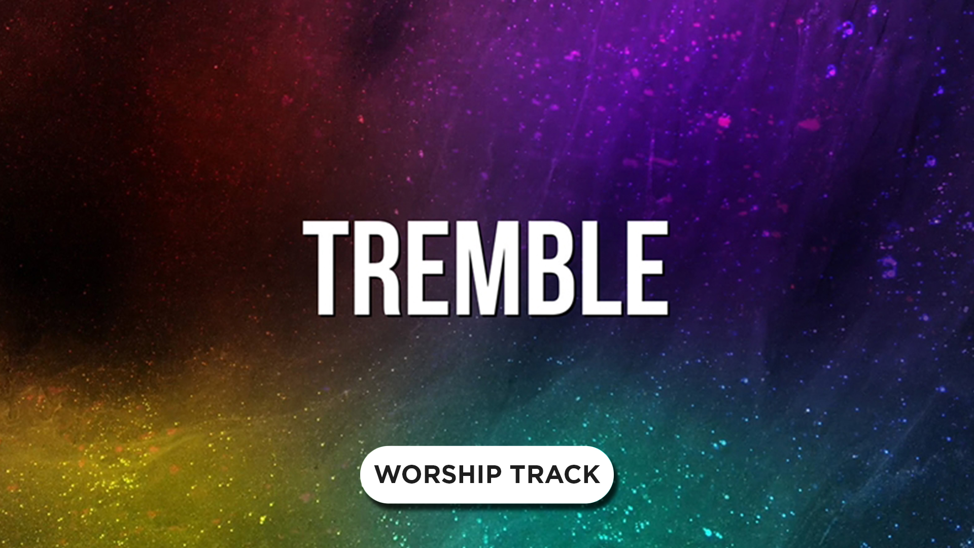 Tremble Video Worship Song Track with Lyrics | Playback Media ...