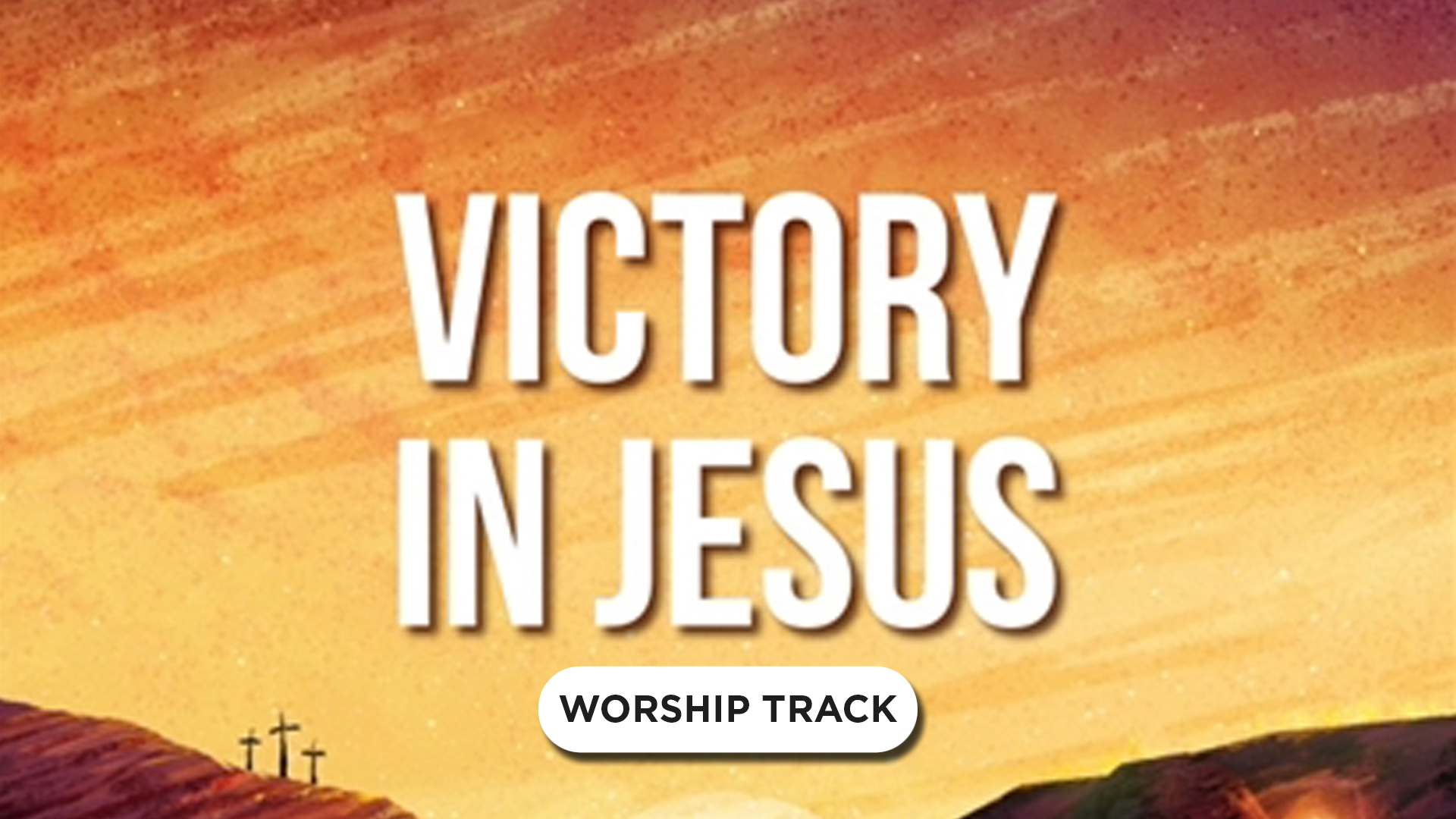 Victory In Jesus Video Worship Song Track with Lyrics | Playback Media ...