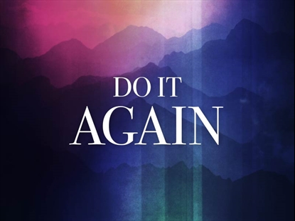 Do It Again Video Worship Song Track with Lyrics | Playback Media ...