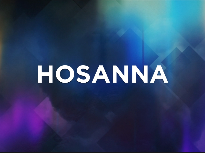Hosanna In The Highest Wallpaper