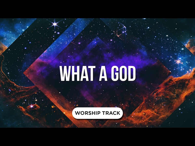 What A God Video Worship Song Track with Lyrics | Playback Media ...