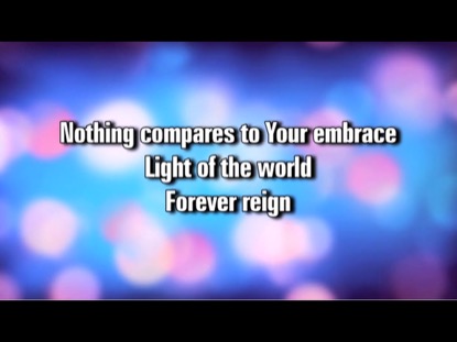 Forever Reign Video Worship Song Track with Lyrics | WorshipTeam.tv ...