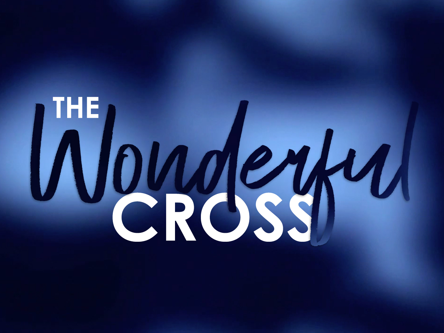 The Wonderful Cross Video Worship Song Track with Lyrics | WorshipTeam ...