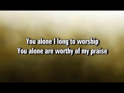 You're Worthy Of My Praise Video Worship Song Track with Lyrics ...