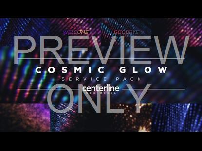 Cosmic Glow Service Pack | Centerline New Media | WorshipHouse Media