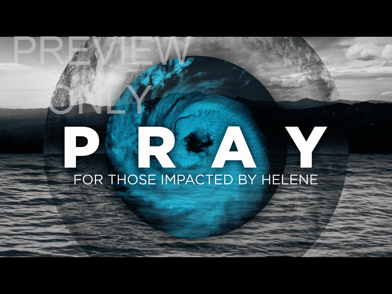 Hurricane Helene Pray 2 Still | Centerline New Media | WorshipHouse Media