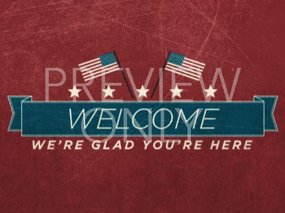 Vintage Independence Day Welcome | Centerline New Media | WorshipHouse ...