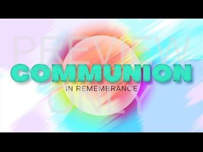 Colorific Easter Communion Graphic | Freebridge Media | WorshipHouse Media