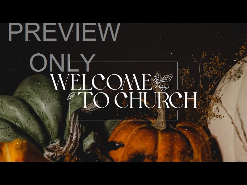 Fall Welcome To Church | Igniter Media | WorshipHouse Media