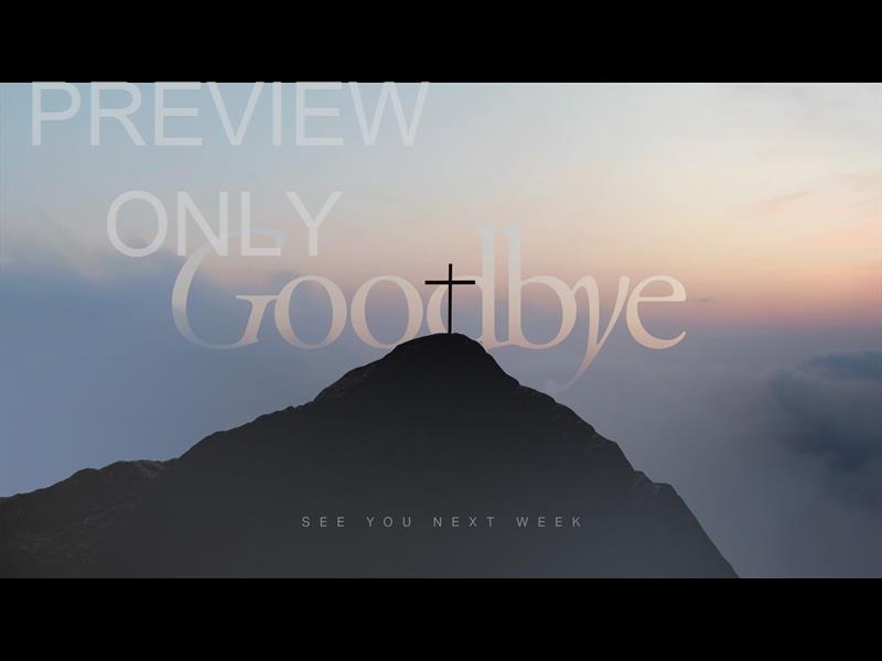 For God So Loved Goodbye Still | Igniter Media | WorshipHouse Media