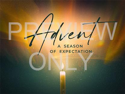 Advent Light Advent Still | Life Scribe Media | WorshipHouse Media