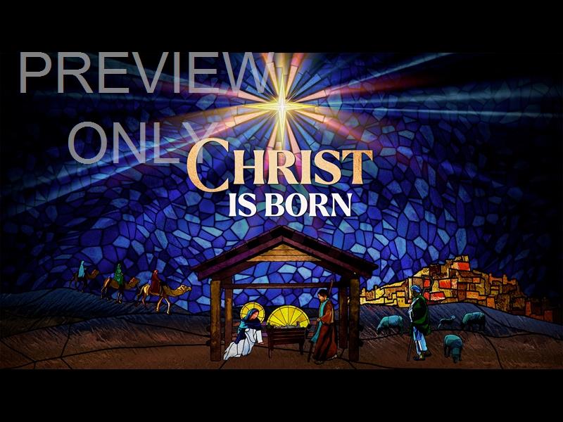 Christmas Stained Glass Christ Is Born Still | Life Scribe Media ...