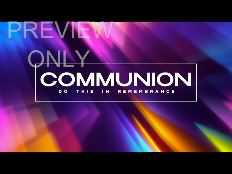 Chromalite Communion Still | Life Scribe Media | WorshipHouse Media