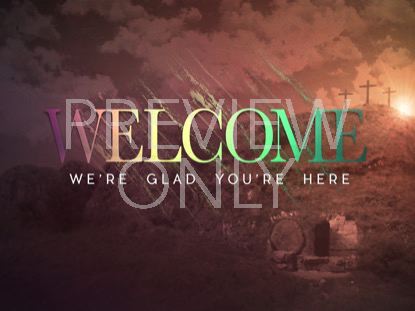 Easter Risen Welcome | Life Scribe Media | WorshipHouse Media