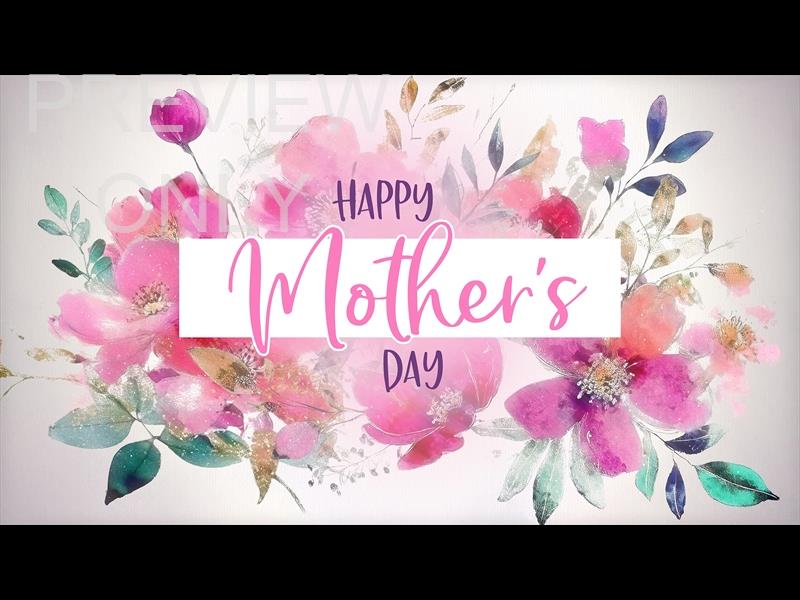 Mothers Day Floral Title Still | Life Scribe Media | WorshipHouse Media