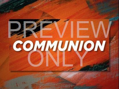 Painted Praise Communion Still | Playback Media | WorshipHouse Media