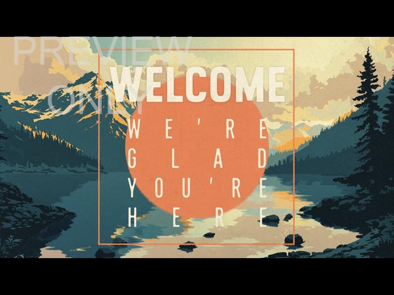Made For Adventure Welcome Still | Timber & Pearl | WorshipHouse Media