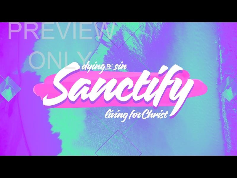 Aerial Bliss Sanctify Sermon Title 2 | Shift Worship | WorshipHouse Media